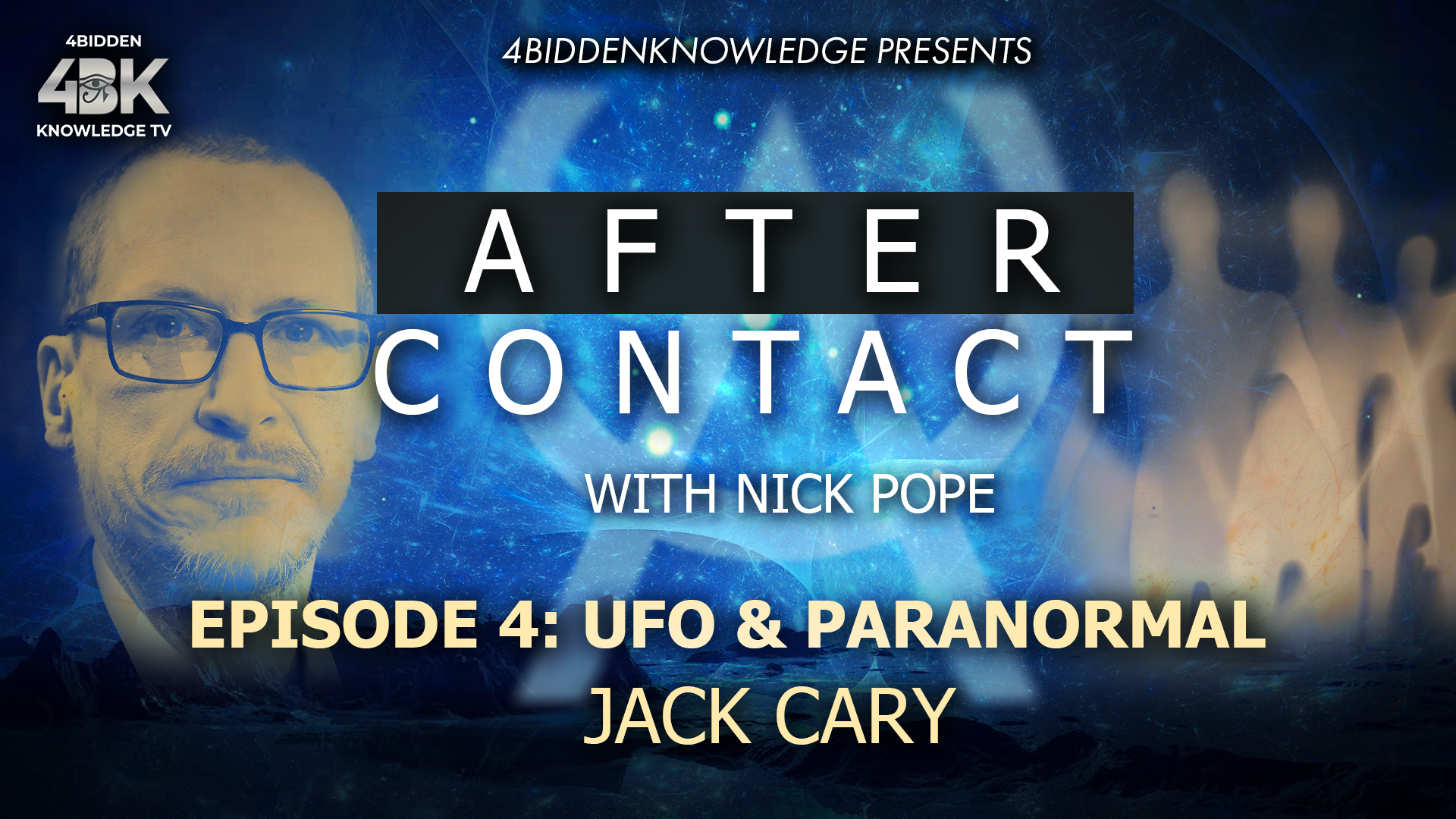 After Contact - 4biddenknowledge.tv