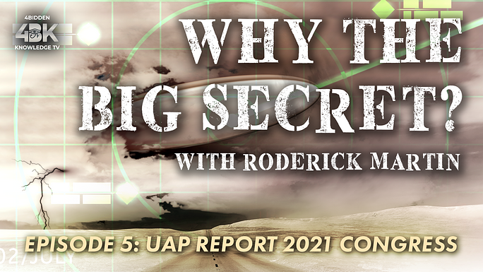 Why the Big Secret? - 4biddenknowledge.tv