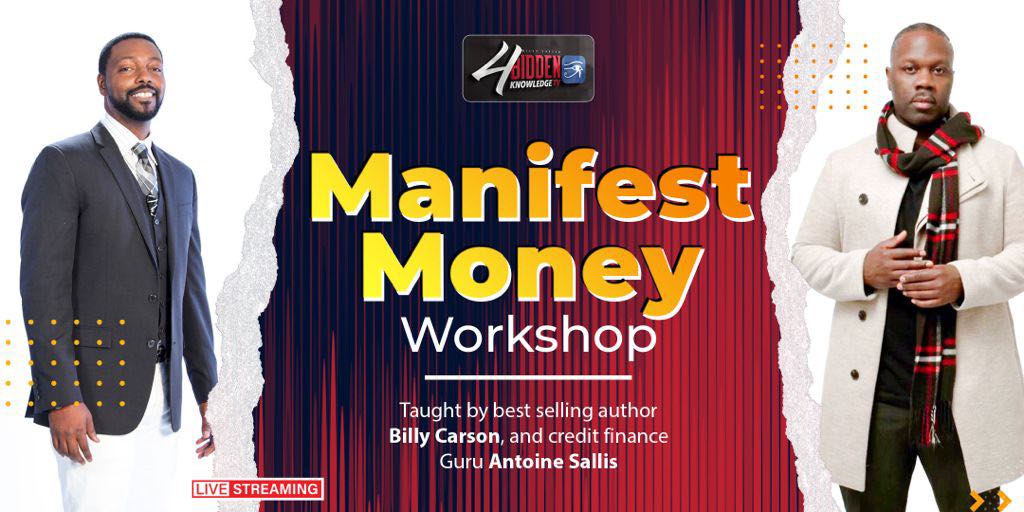 Learn How To Manifest Money Workshop - 4biddenknowledge.tv