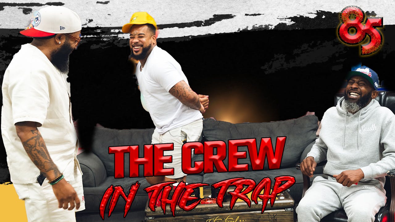 KARLOUS MILLER ,CHICO BEAN & MONEY IN THE TRAP |85 SOUTH SHOW PODCAST | 06.28.23 - THE 85 SOUTH ...