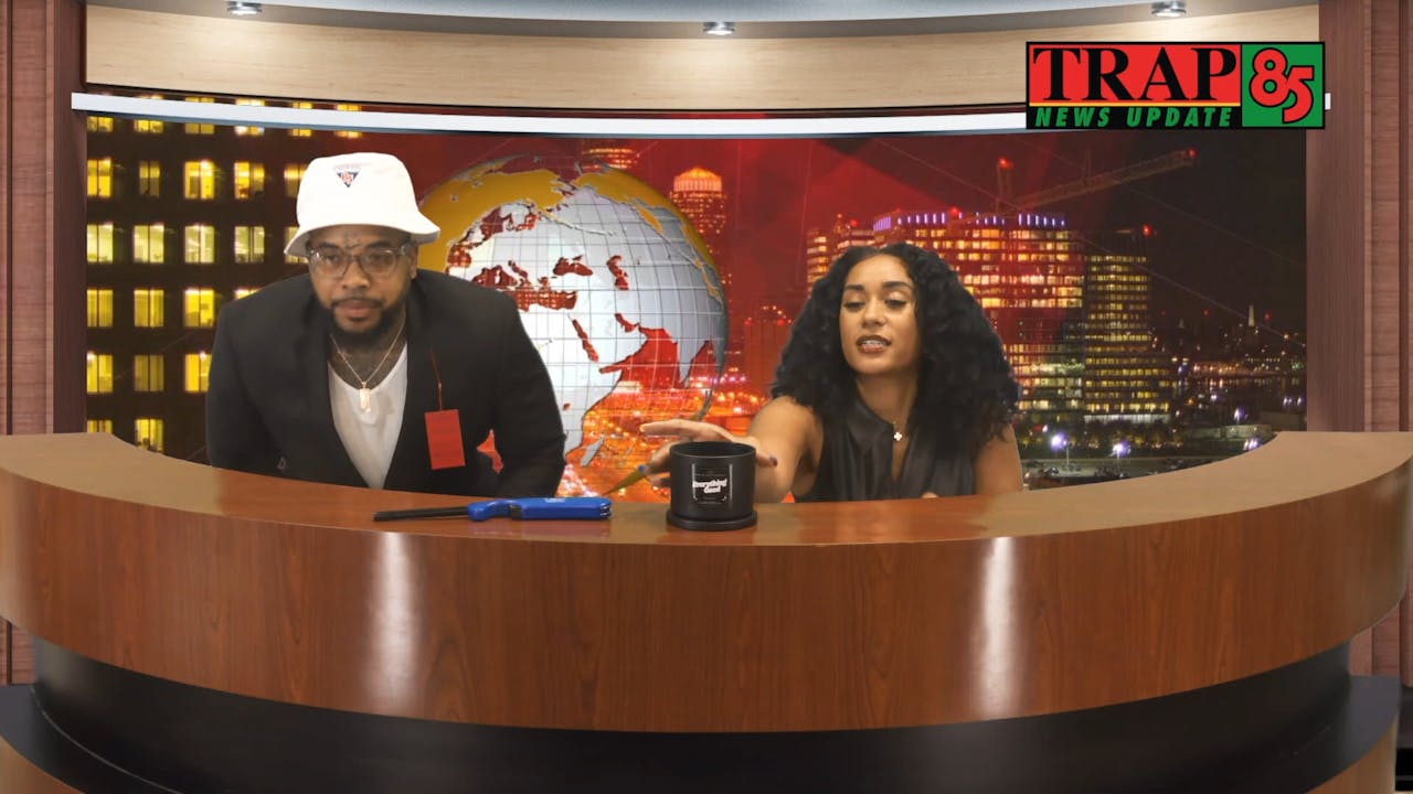 Trap News | Episode 006 | Season 002 - Season 2 - Channel Eighty Five