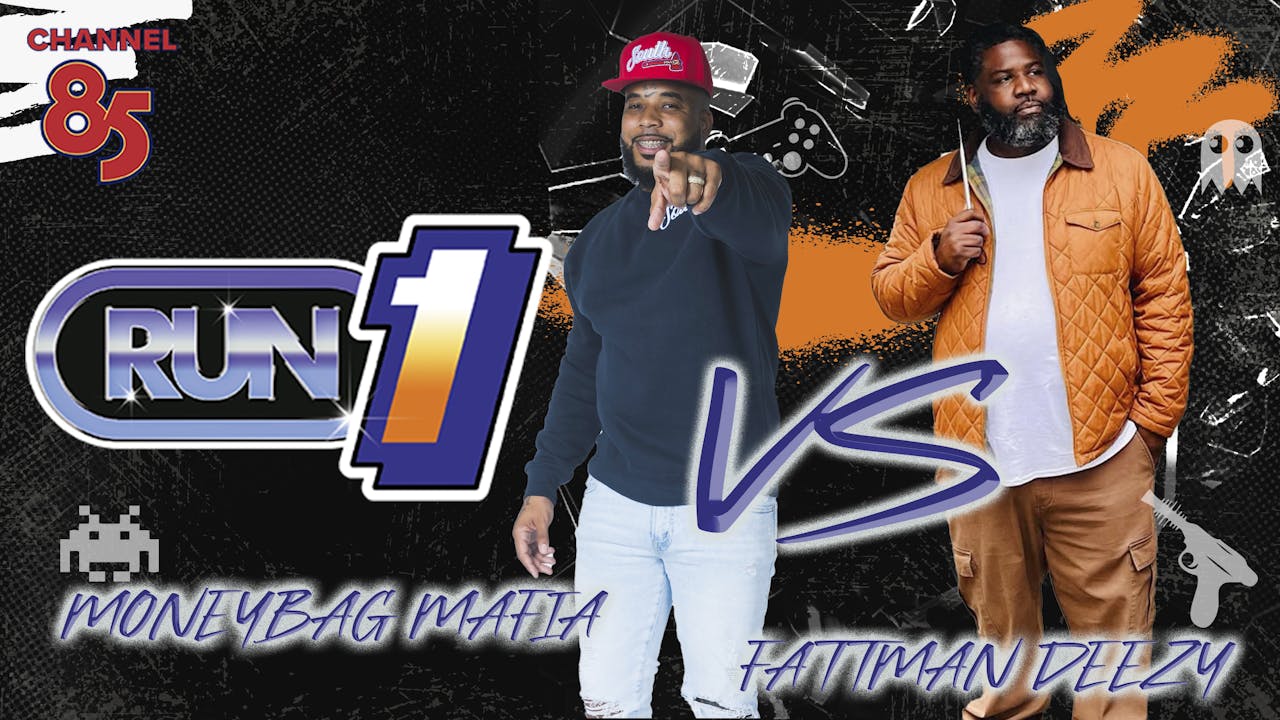 RUN 1 | MONEYBAG MAFIA FT. FATTMAN DEEZY | S01 | EP34 - FEATURED CATEGORY - Channel Eighty Five