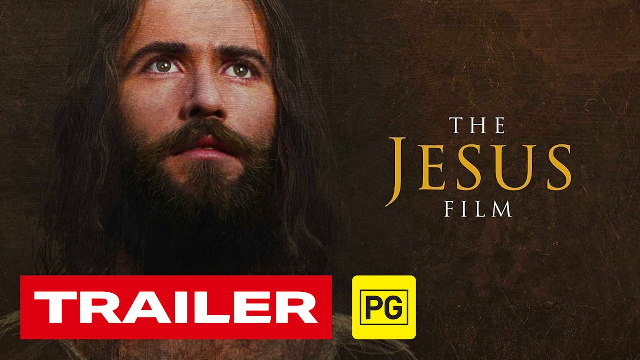 The Jesus Film Trailer - The Jesus Film - GOOD.