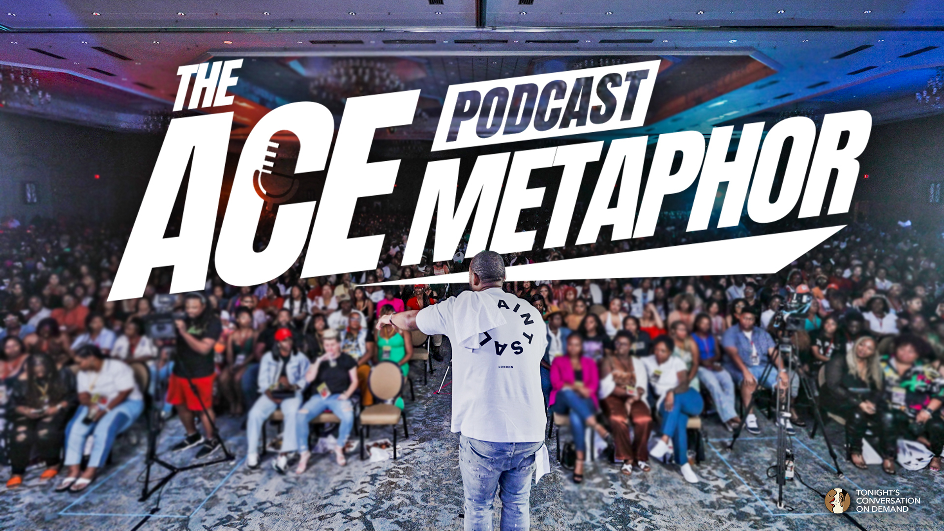 Ace Metaphor Podcast: Live on Tour - Tonight's Conversation