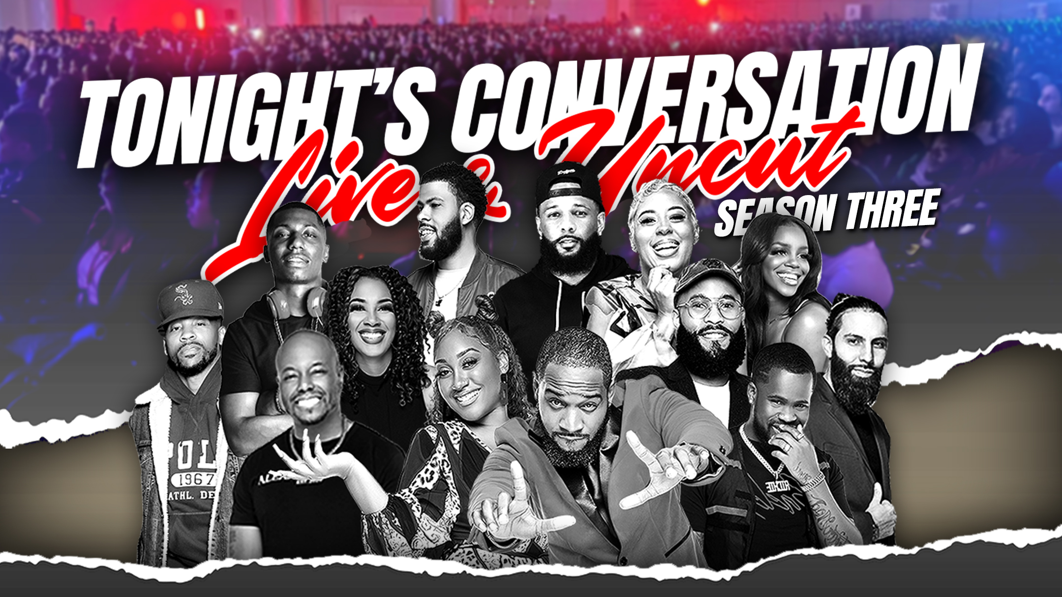 TC: LIVE & Uncut (Season 3) - Tonight's Conversation