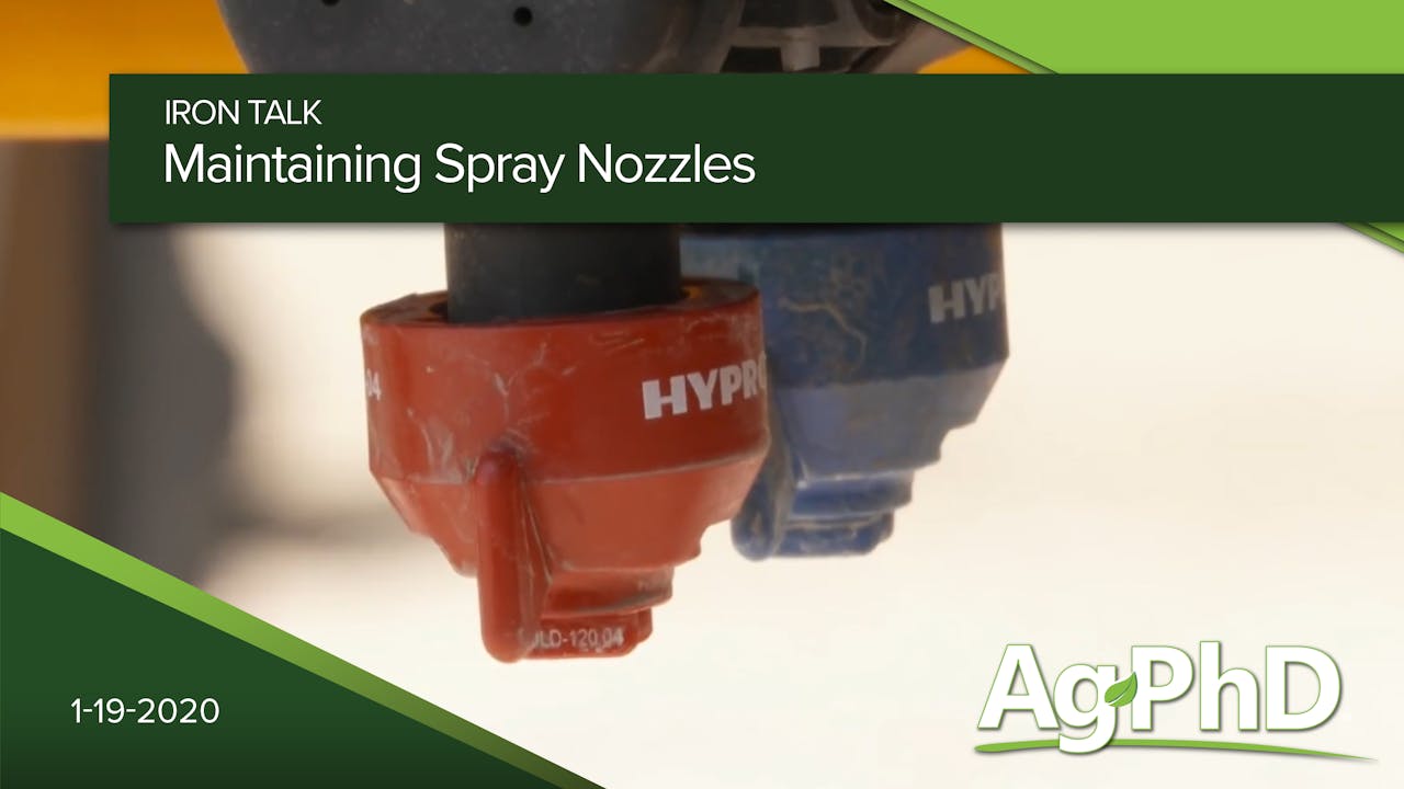 Maintaining Spray Nozzles | Ag PhD - 2020 - AcresTV