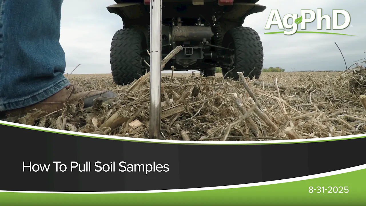 How To Pull Soil Samples | Ag PhD - 2025 - AcresTV
