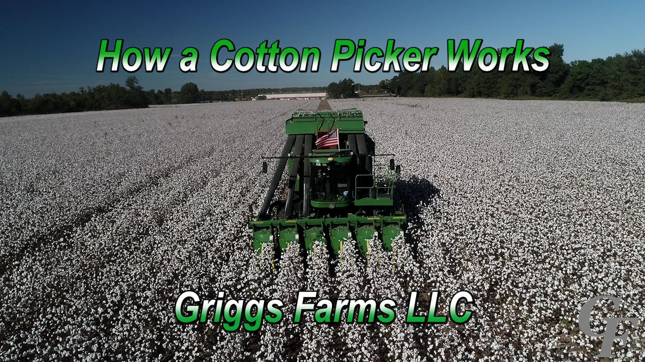 How a Cotton Picker Works | Griggs Farms - Equipment & Tools - AcresTV