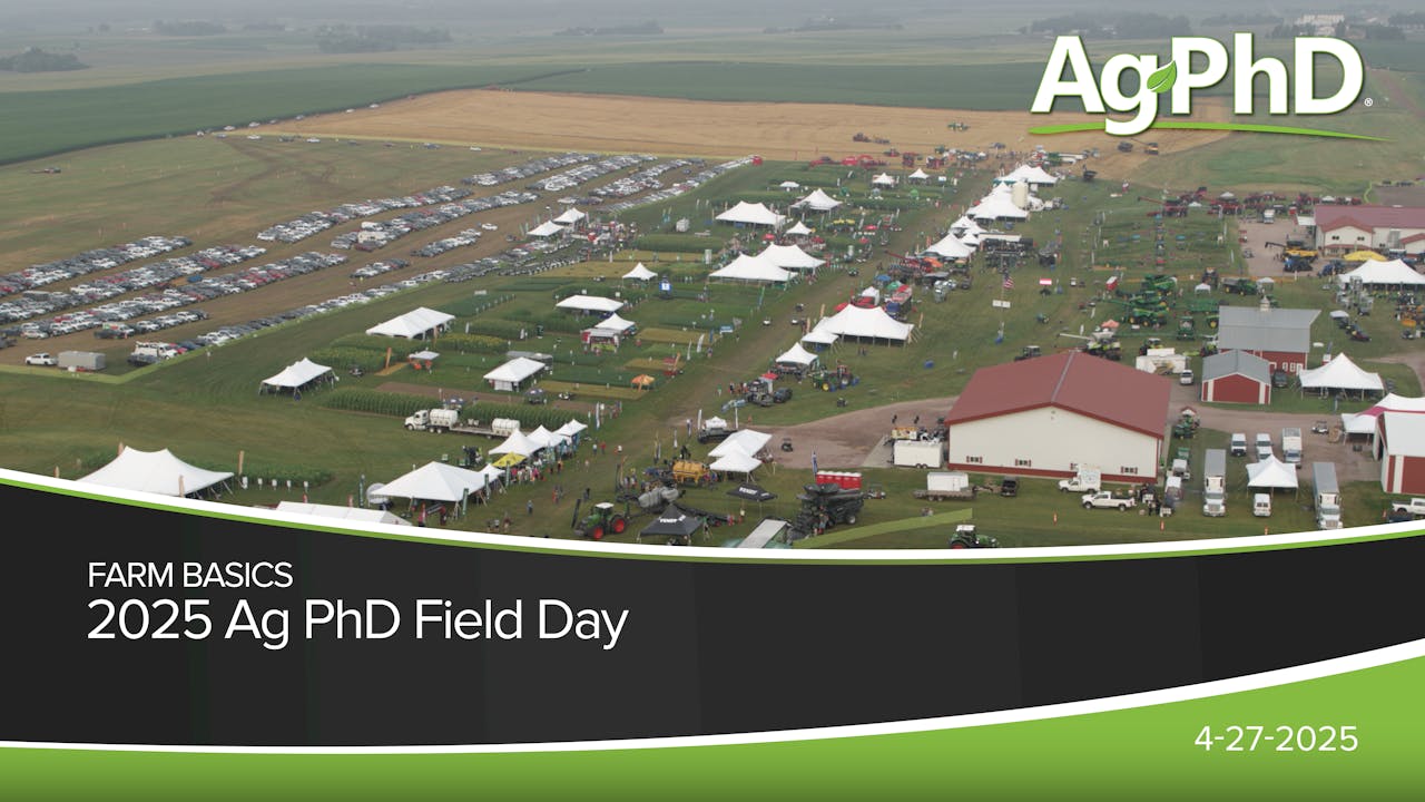 2025 Ag PhD Field Day | Ag PhD - 2025 - AcresTV