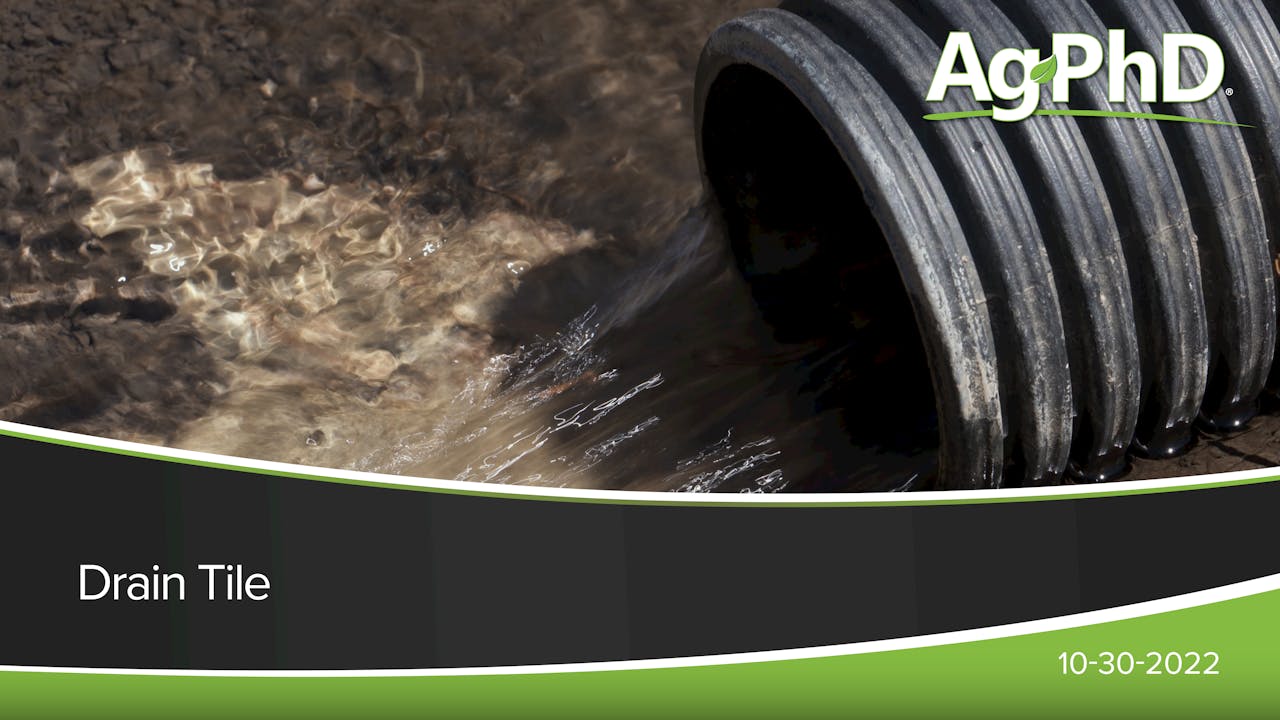 Drain Tile | Ag PhD - 2022 - AcresTV
