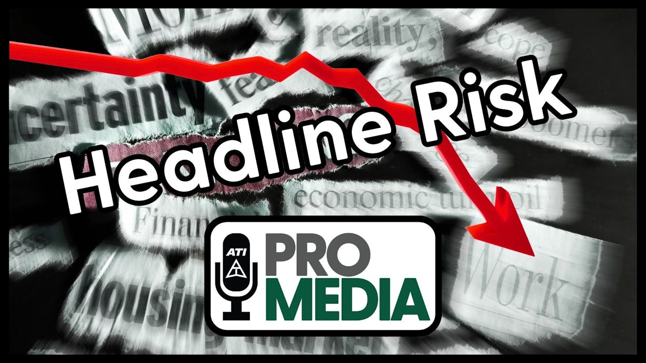 Headline Risk | ATI ProMedia 01/27/2025 - Finance - AcresTV