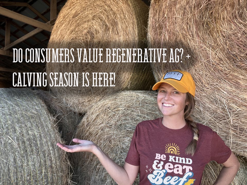 Do Consumers Value Regenerative Ag? | Buzzard's Beat - Ag Entertainment - AcresTV