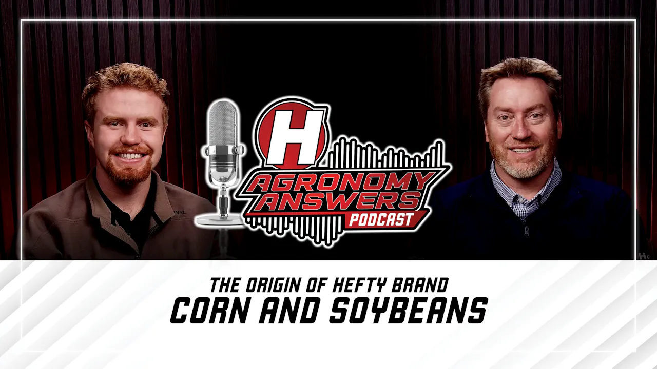 The Origin of Hefty Brand Corn and Soybeans - Episode 19 | Hefty Seed ...