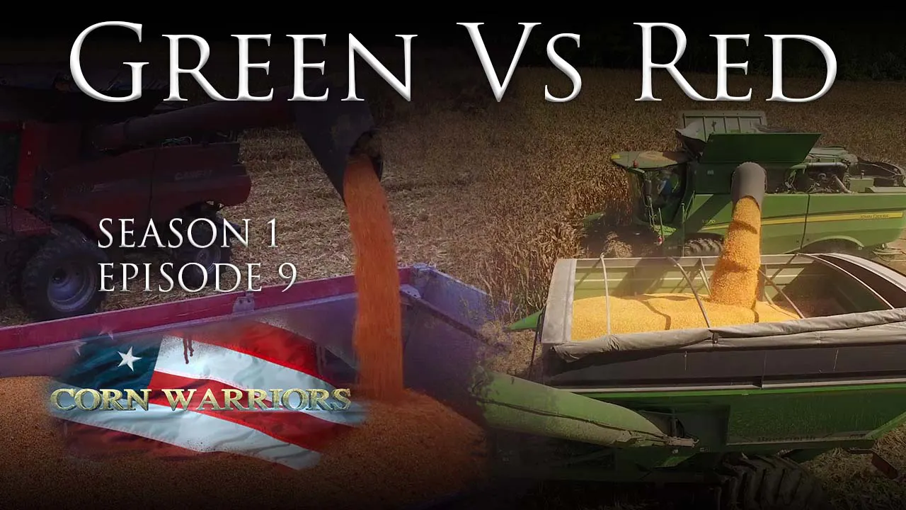Corn Warriors | 109 | Green vs Red - Season 1 - AcresTV