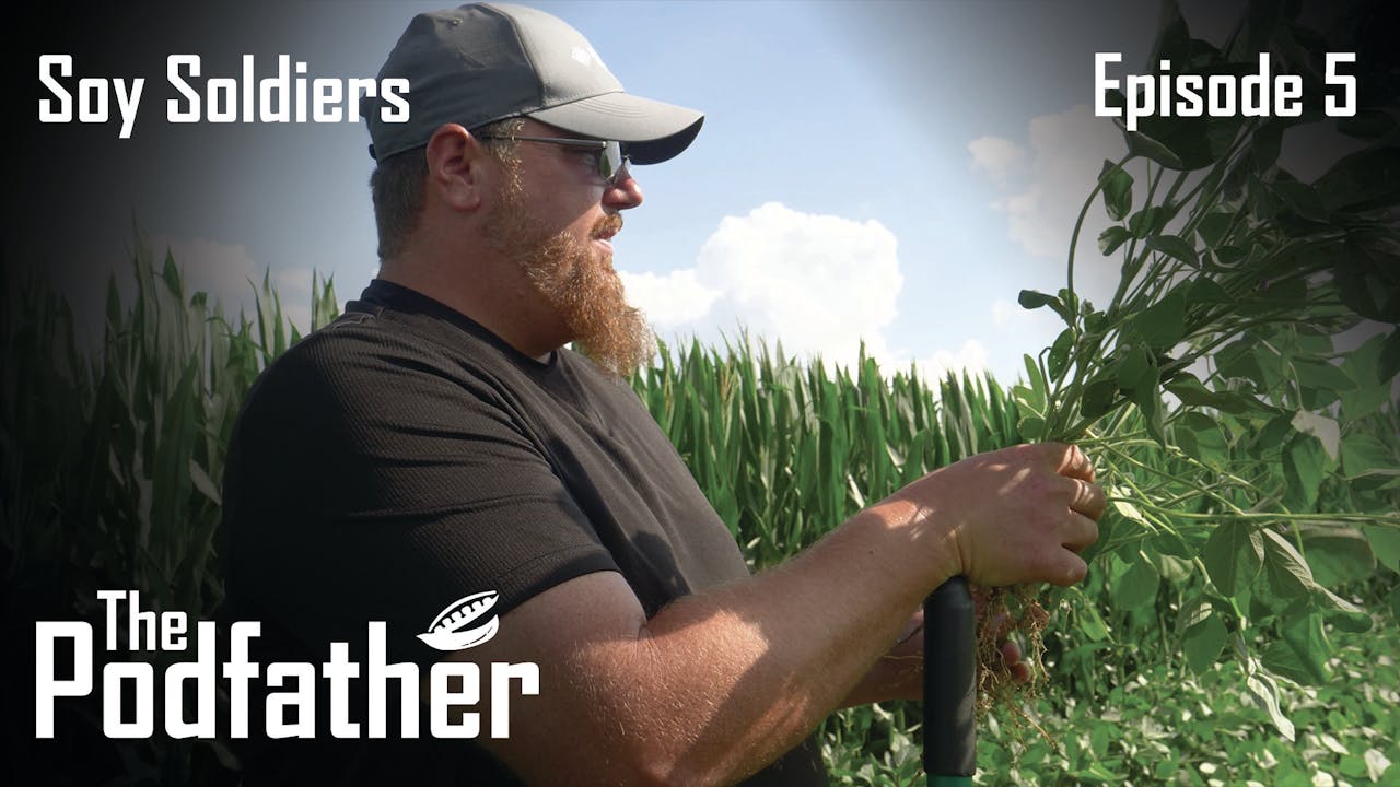 The Podfather | 105 | Soy Soldiers - Season 1 - AcresTV