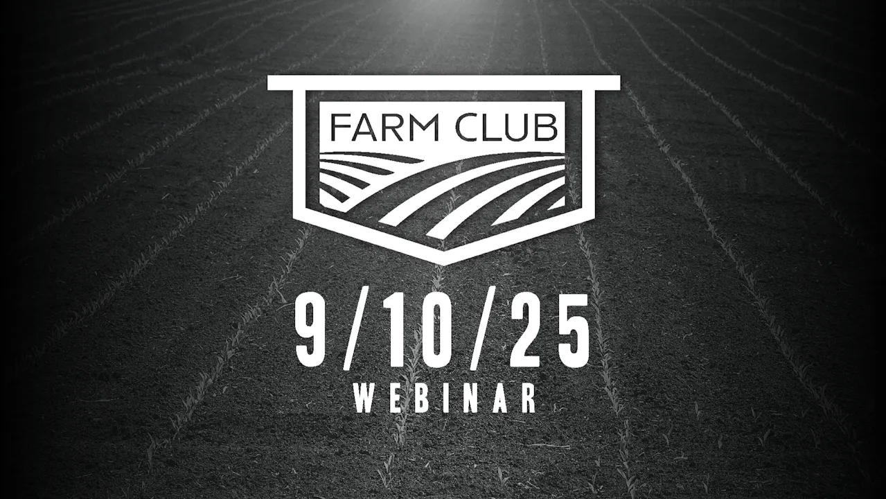 9/10/25 - Farm Club Webinar - Farm Club Meetings - AcresTV