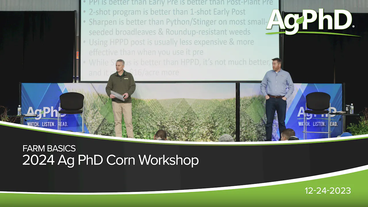 2024 Ag PhD Corn Workshop - 2023 - AcresTV