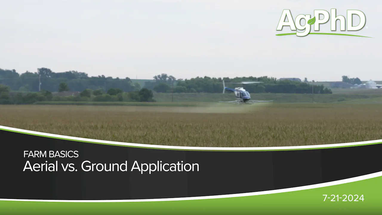 Aerial vs Ground Application | Ag PhD - 2024 - AcresTV