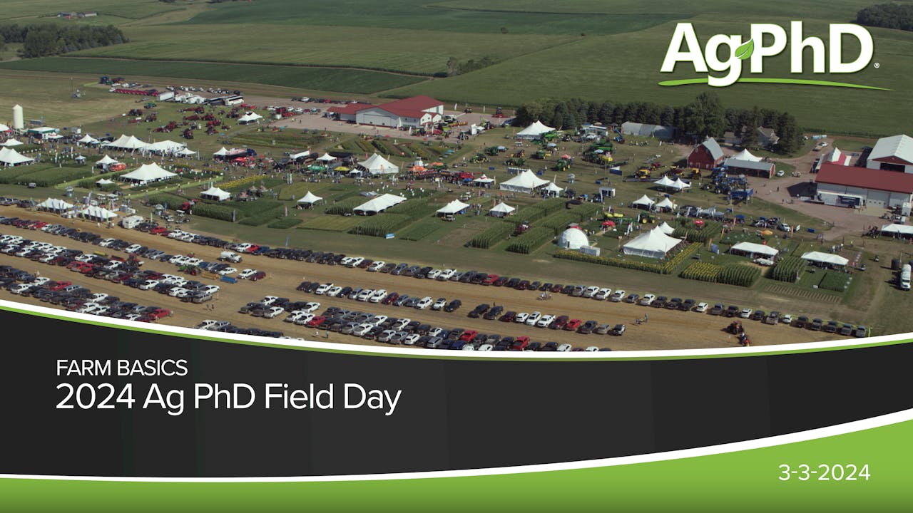 2024 Ag PhD Field Day - 2024 - AcresTV