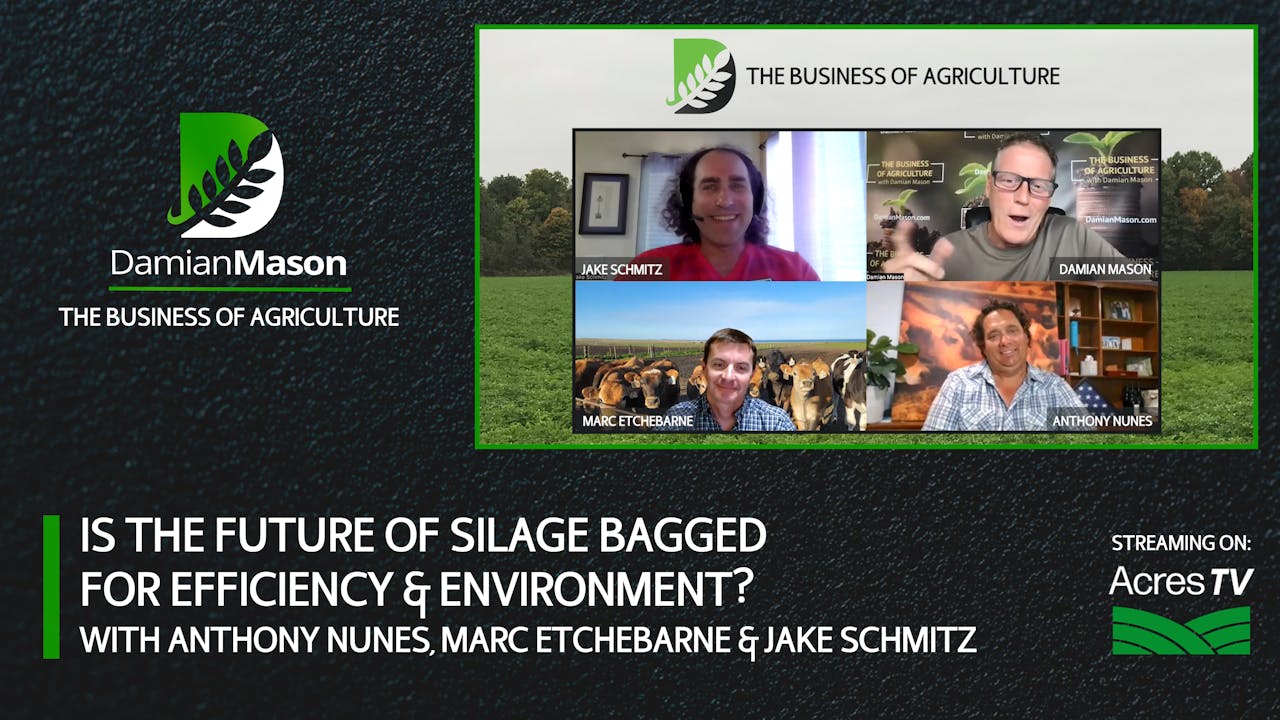 Is The Future of Silage Bagged for Efficiency & Environment? | Damian Mason - Ag Entertainment ...