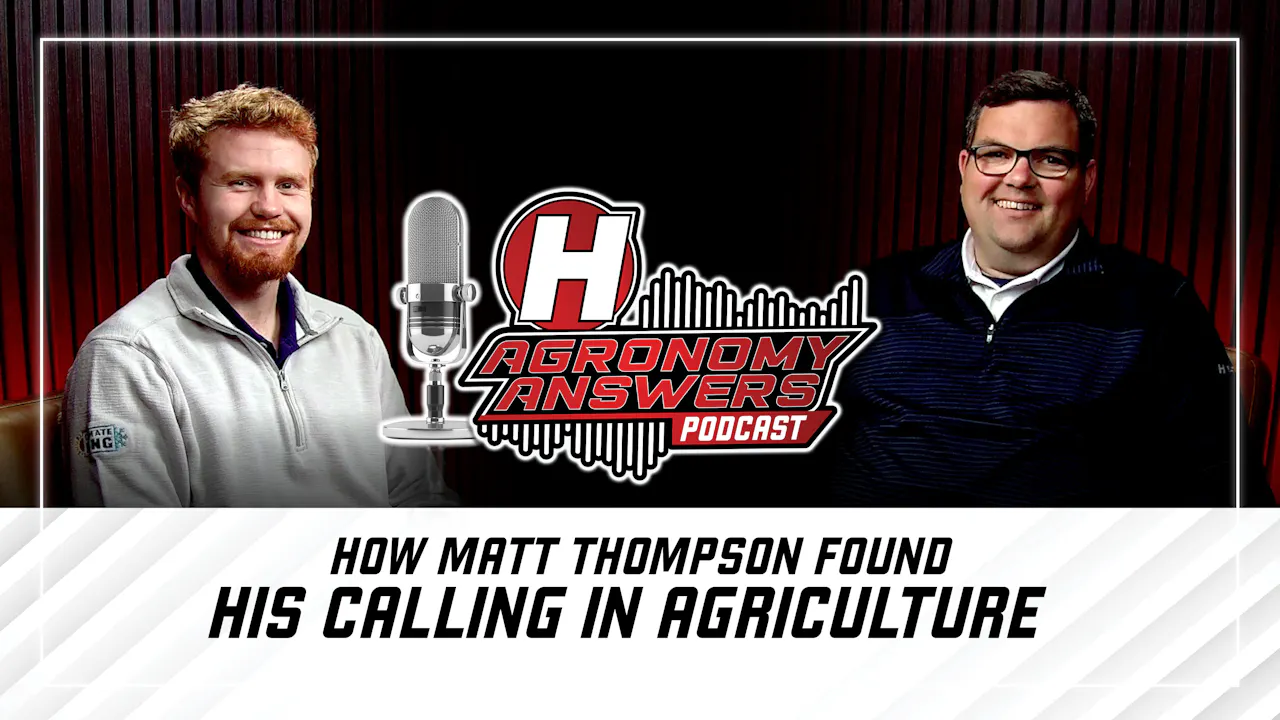 How Matt Thompson Found His Calling in Agriculture - Ep 4 | Hefty Seed ...