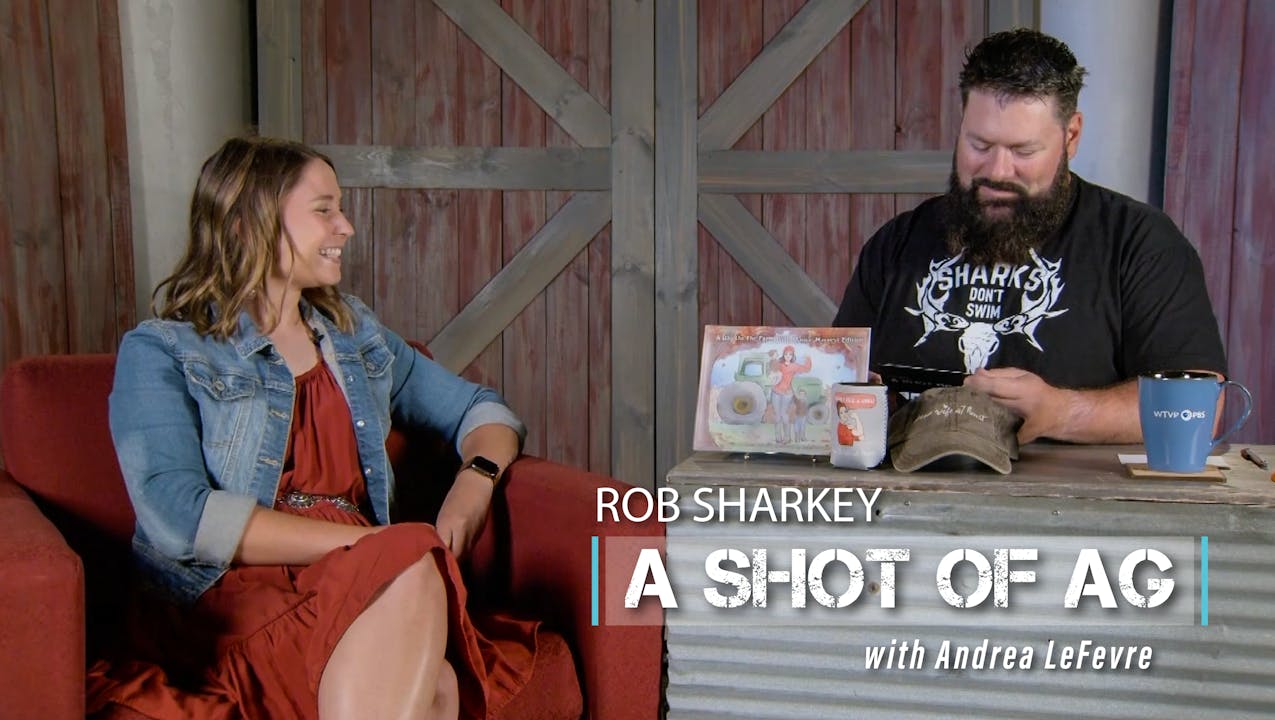 Andrea LeFevre | Farmer & Author | A Shot of Ag - Season 4 - AcresTV