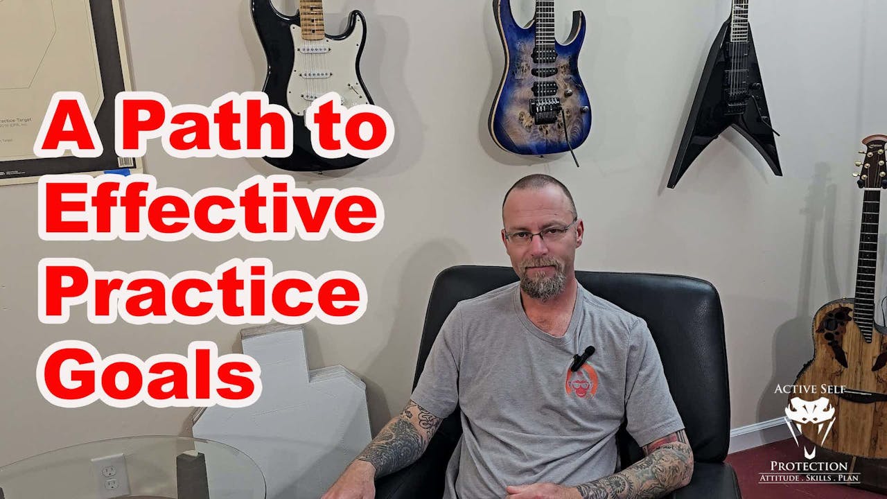 The Path to Effective Practice Goals With Chris Bean - Active Self ...