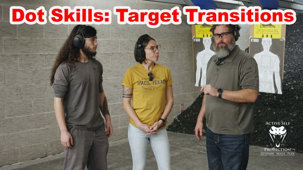 Dot Skills: Target Transitions - Active Self Protection