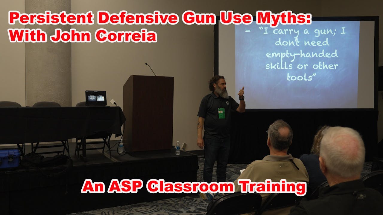 Persistent Defensive Gun Use Myths: With John Correia - Active Self ...