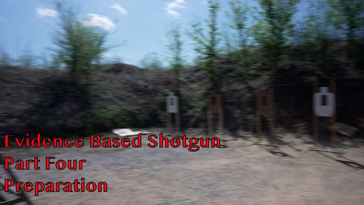 Evidence Based Shotgun Part 4 - Active Self Protection