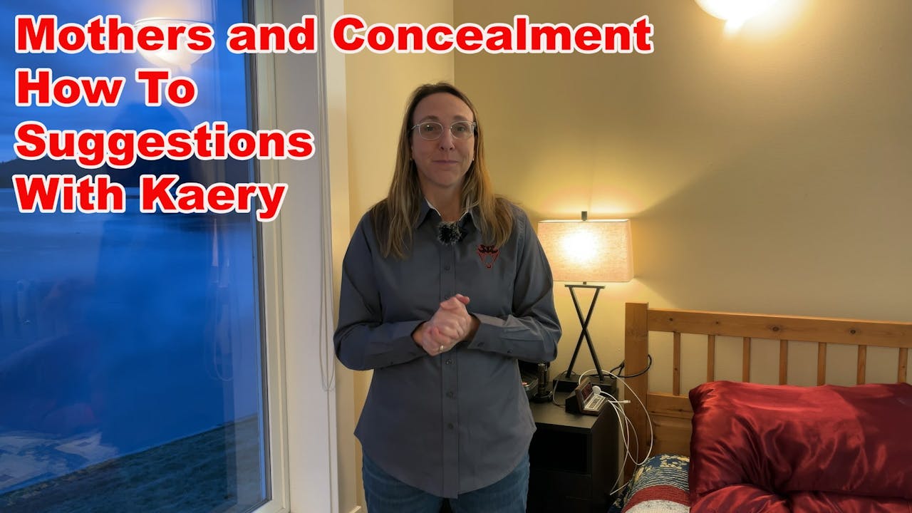 Mothers And Concealment: How To Suggestions With Kaery - Active Self Protection