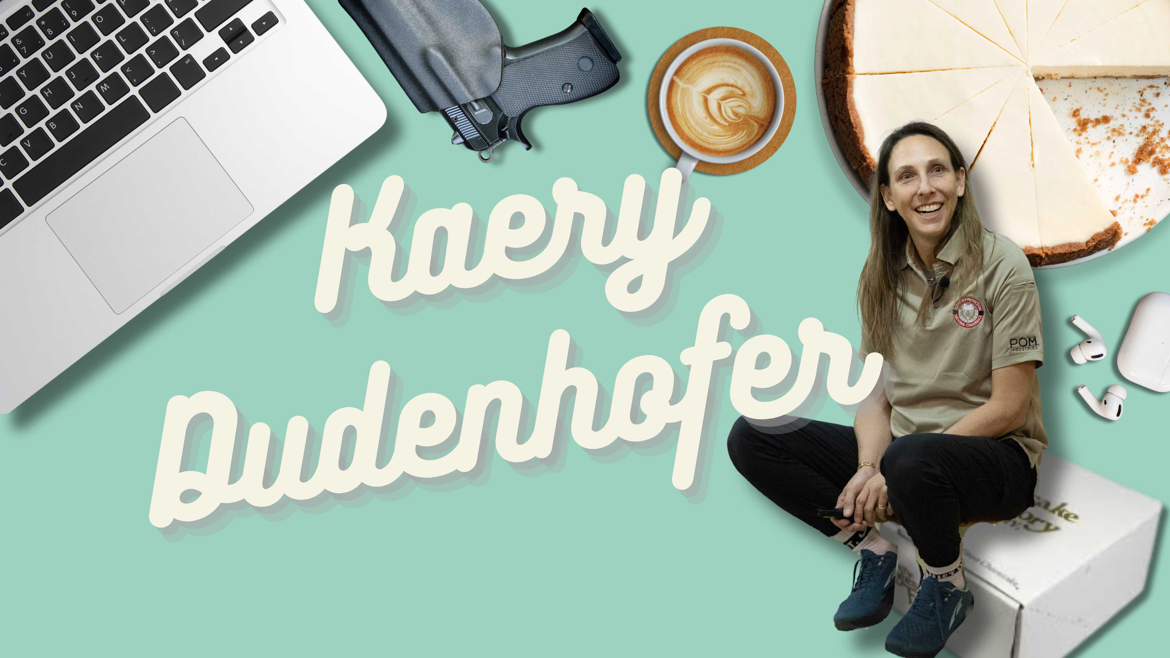 Kaery Dudenhofer - Active Self Protection