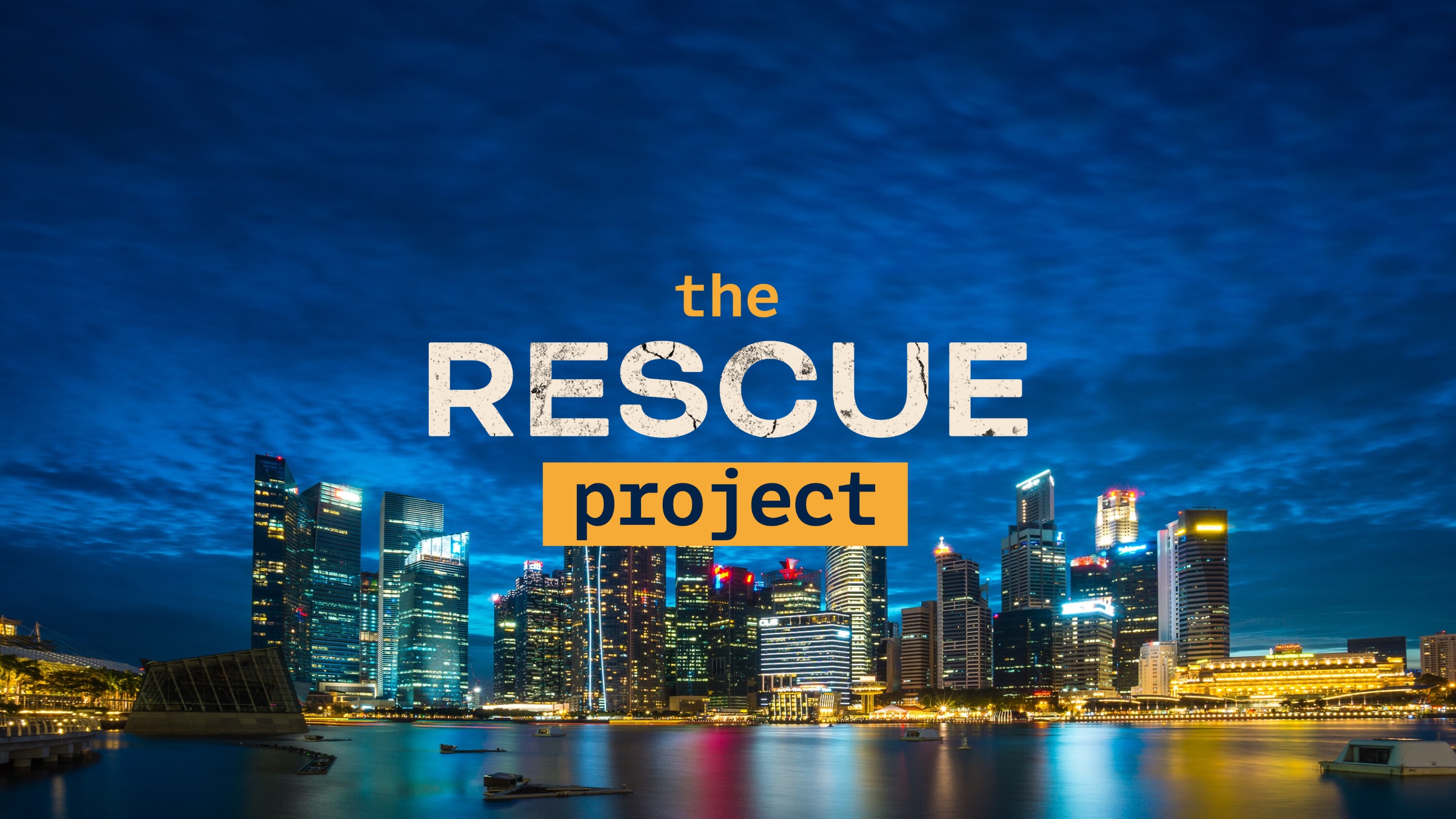 The Rescue Project - ACTS XXIX
