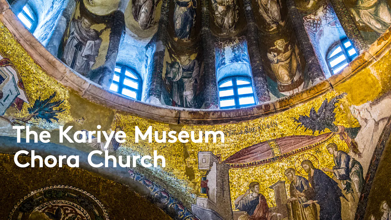 The Kariye Museum (Chora Church) - Alchemiya
