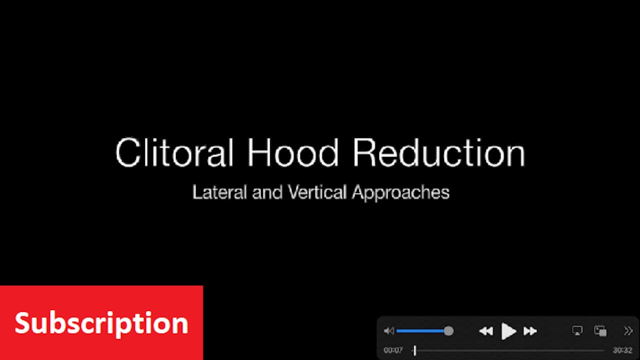 18 Clitoral Hood Reduction Review S Aiavs Gynflix