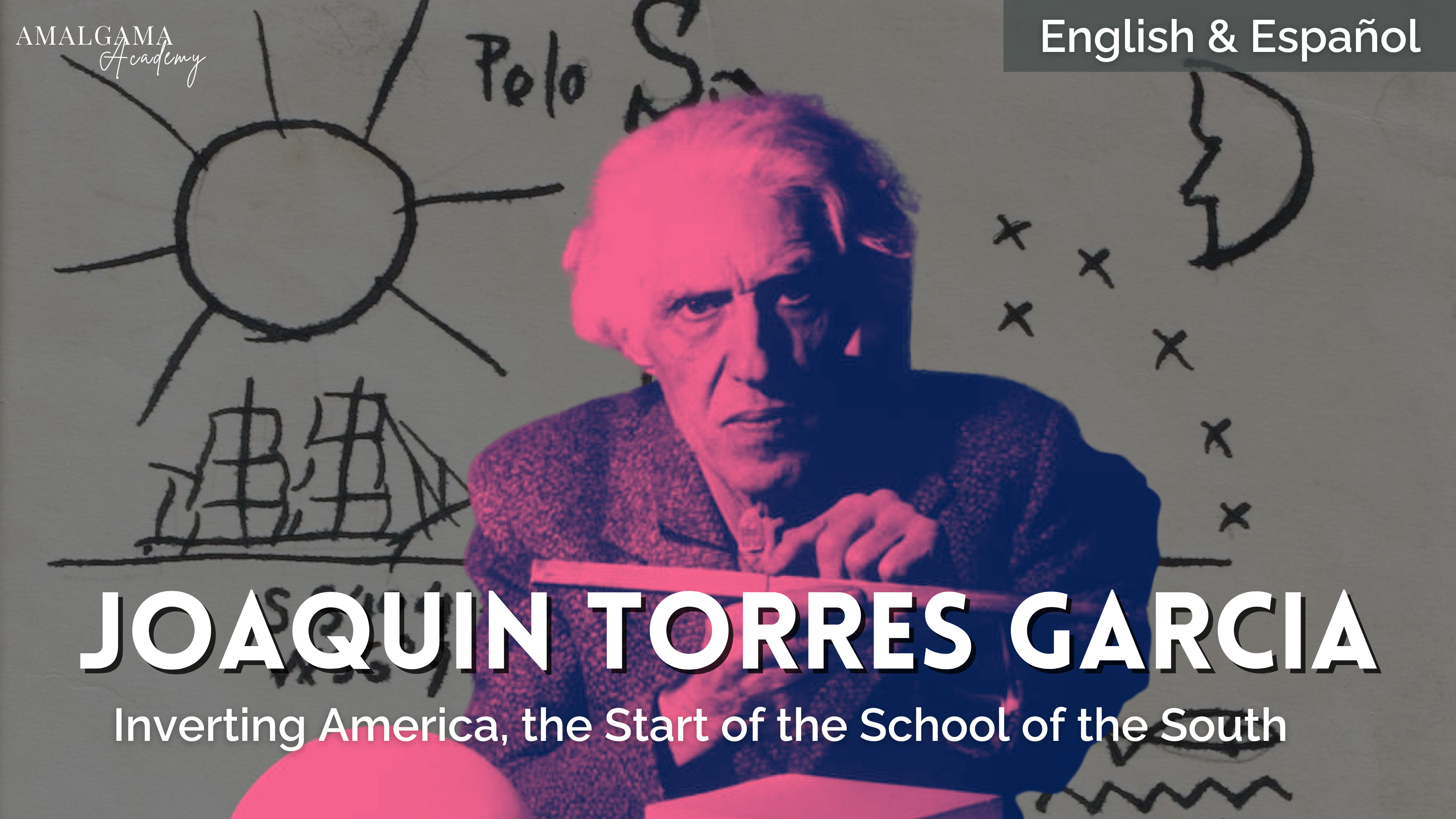 Joaquin Torres Garcia - Amalgama Academy
