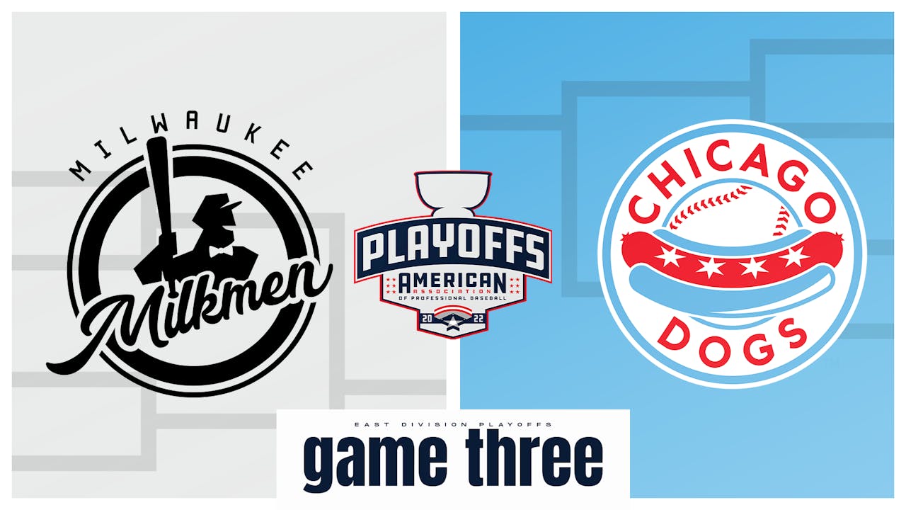 Milwaukee vs. Chicago - Game 3 (9/10/22) - American Association Playoff ...