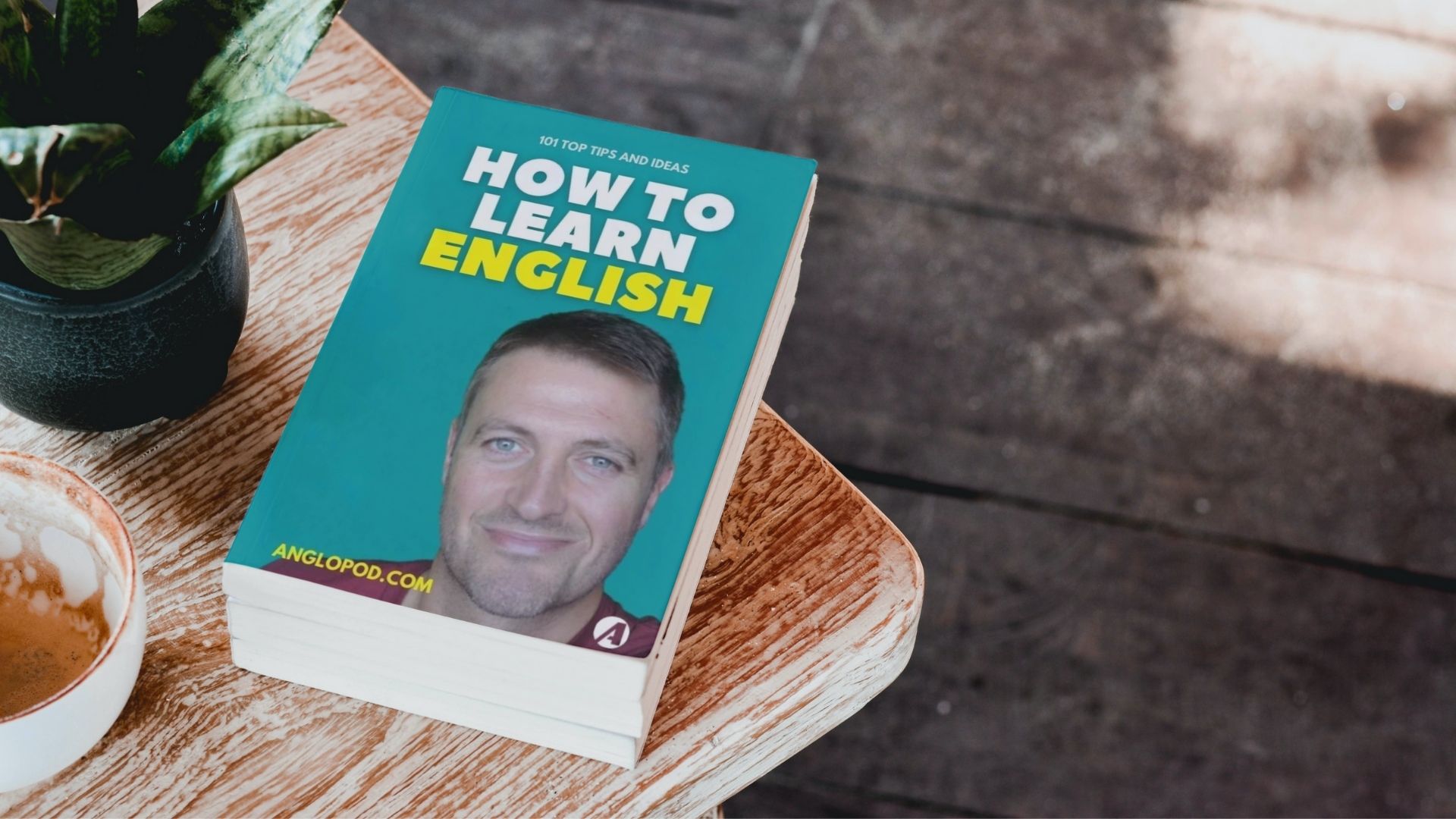 How to Learn English | eBook - ANGLOPOD | English ON DEMAND