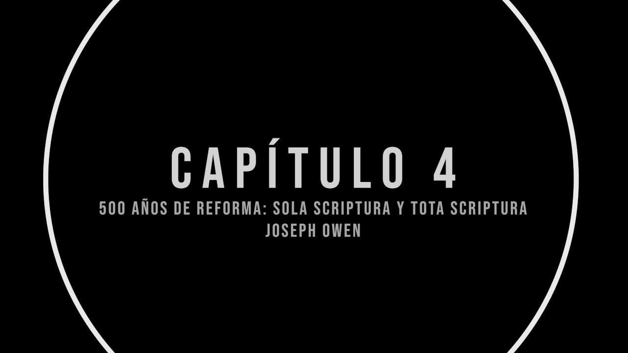 Capítulo 4 – Sola Scriptura, Génesis, y Tota Scriptura - 2021 - Answers.tv