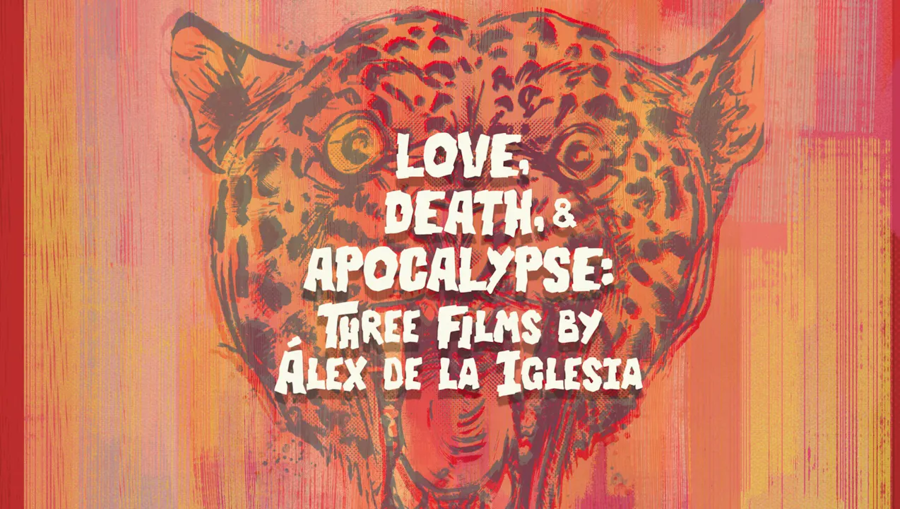 Love, Death & Apocalypse: Three Films by Álex de la Iglesia - Arrow ...