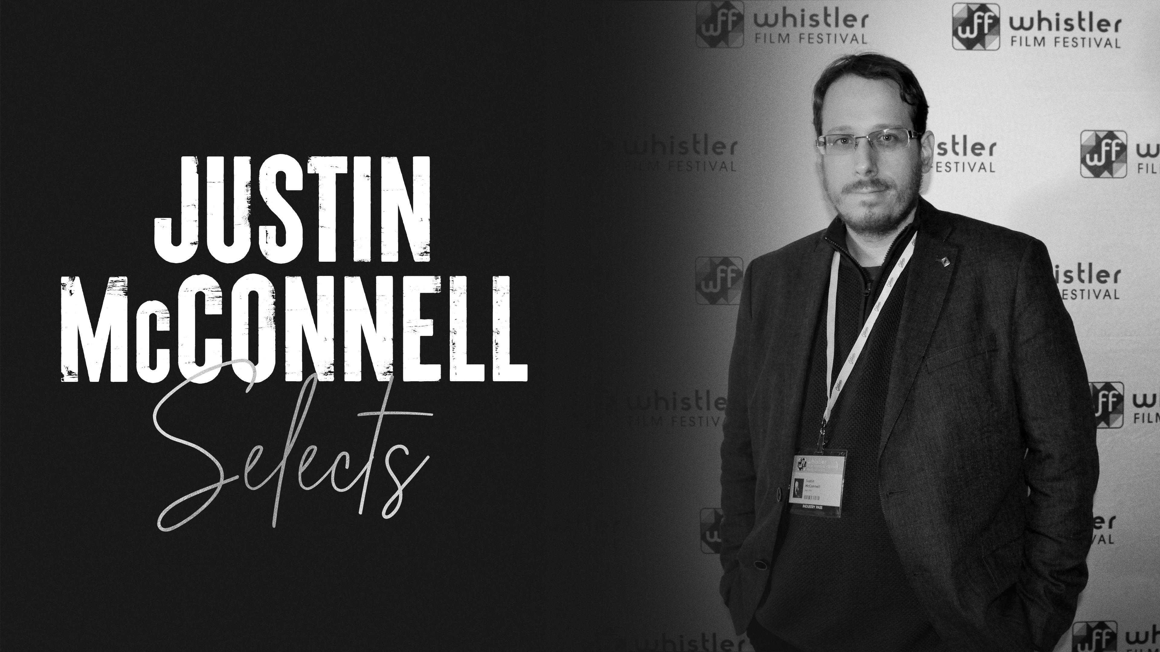 Justin McConnell Selects - ARROW