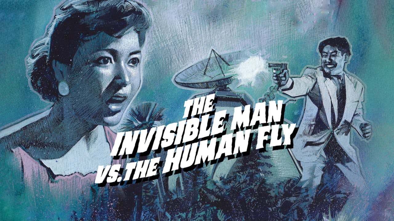 The Invisible Man vs. The Human Fly - ARROW