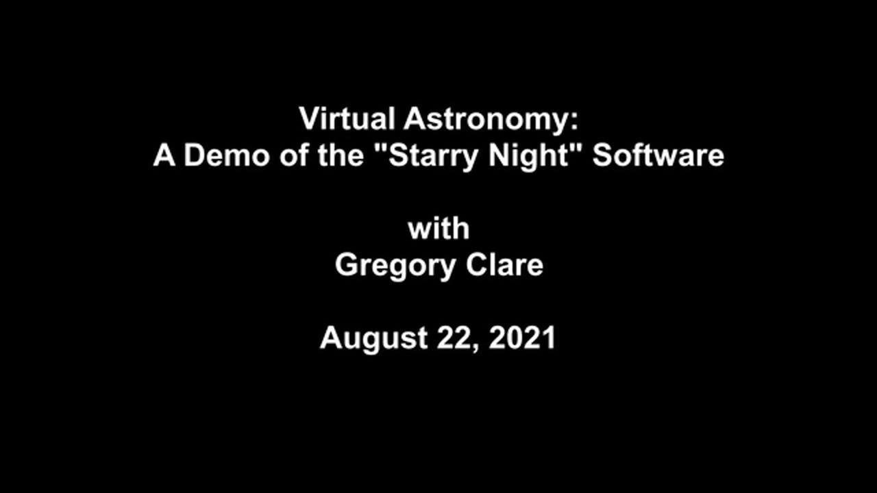 Virtual Astronomy: A Demo of "Starry Night" Software, with Gregory ...