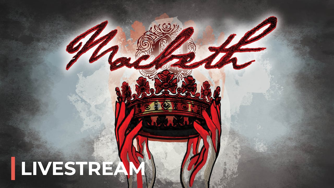 Macbeth Livestream Replay - The Atlanta Opera Film Studio