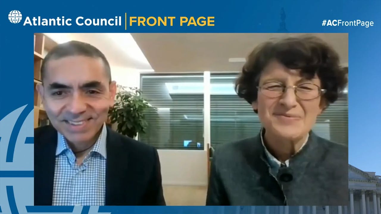 BioNTech Co-Founders Ugur Sahin and Özlem Türeci - Atlantic Council TV