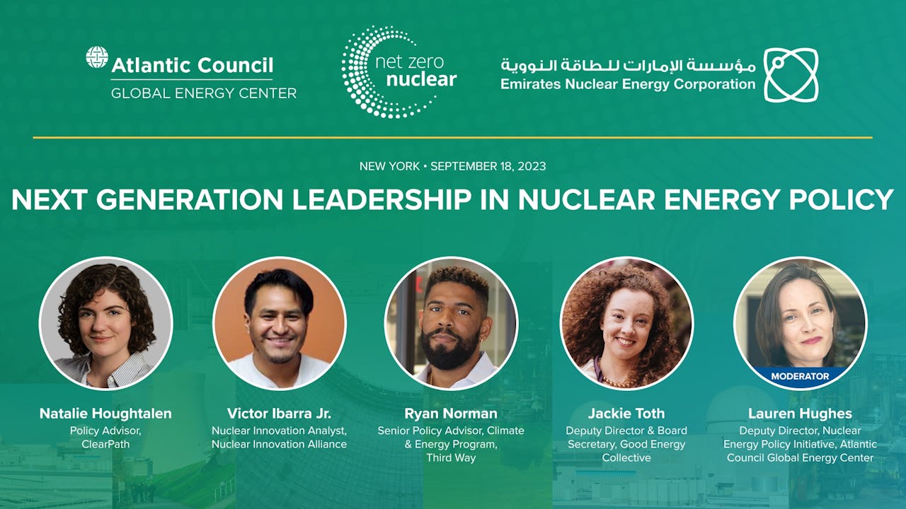 Next generation leadership in nuclear energy policy - Atlantic Council TV