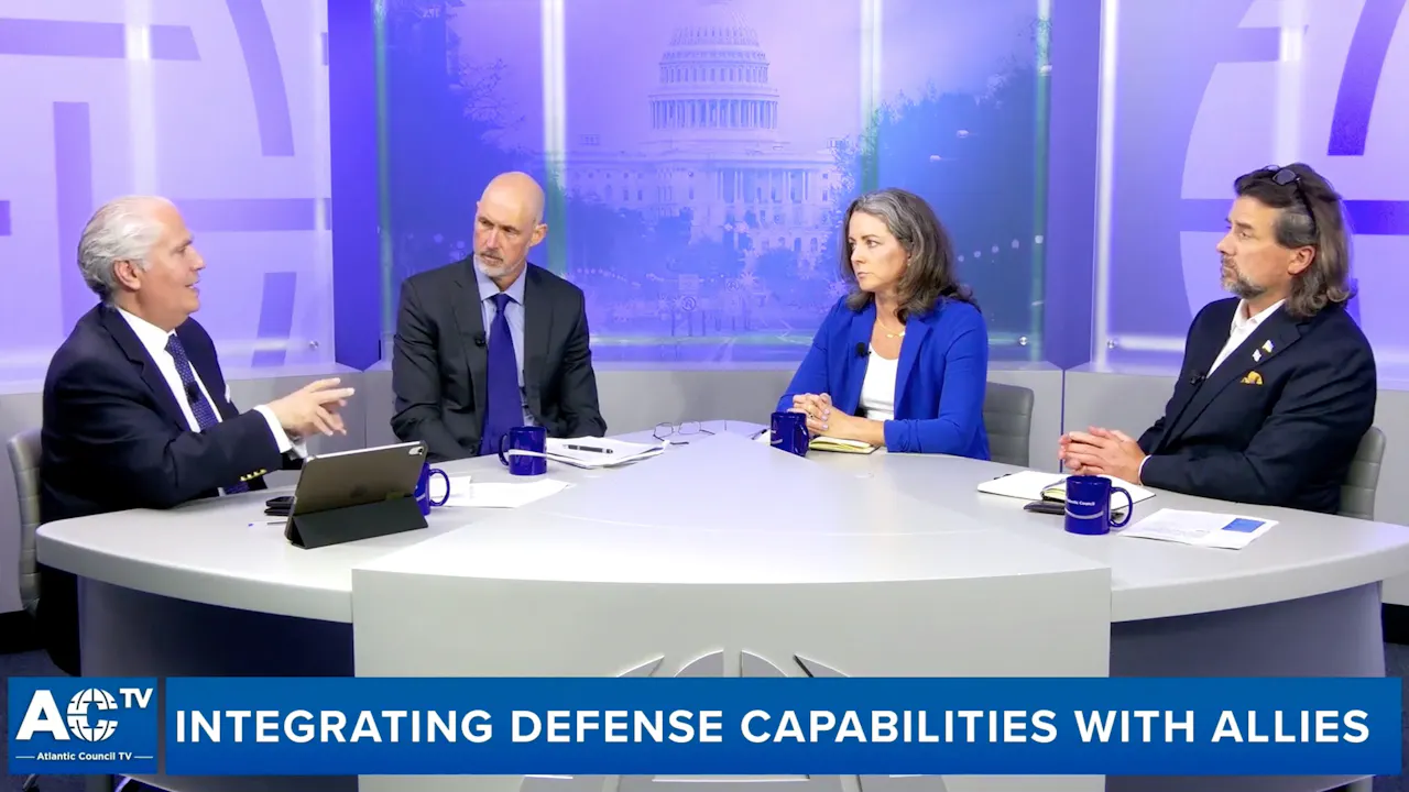 Integrating defense capabilities with allies - Atlantic Council TV