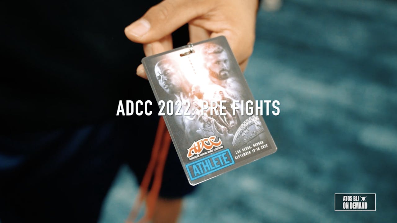 ADCC 2022: Pre Fights & Brackets Reveal | Friday - Competition Playlist - Atos BJJ OnDemand