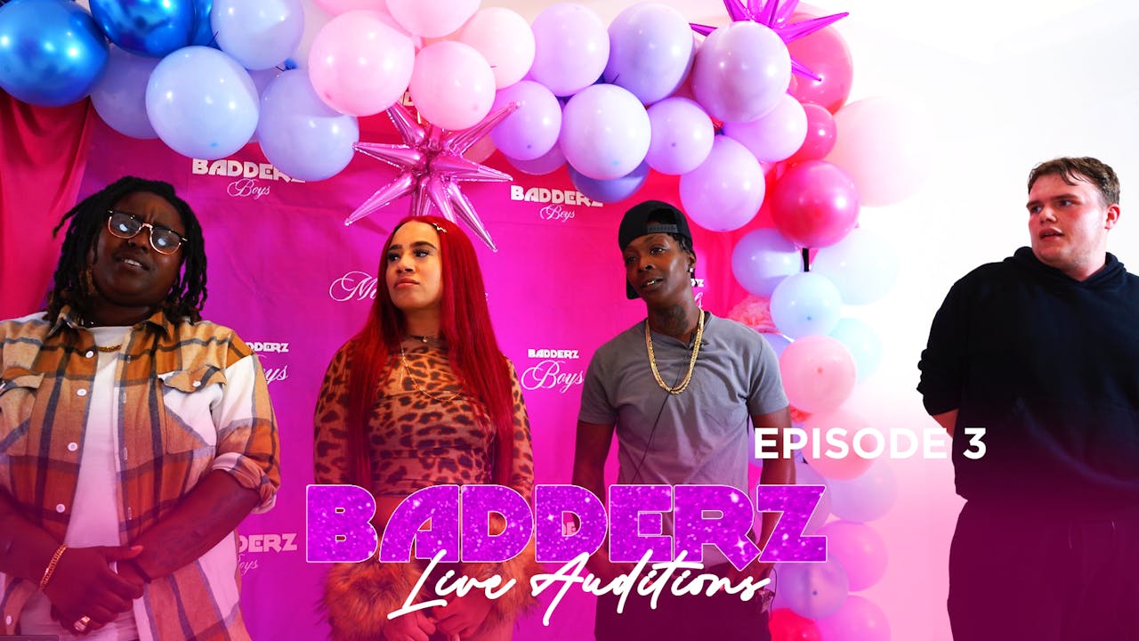 Episode 3 - Badderz Live Auditions - Who's single? - Badderz Mixed ...