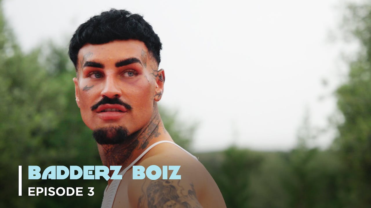Episode 3 - Lick That Bitch Down! - Badderz UK